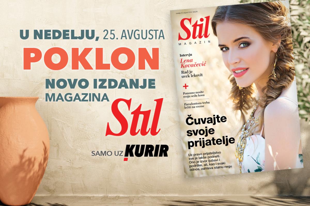 25.avgusta Kurir poklanja magazin Stil | Stil